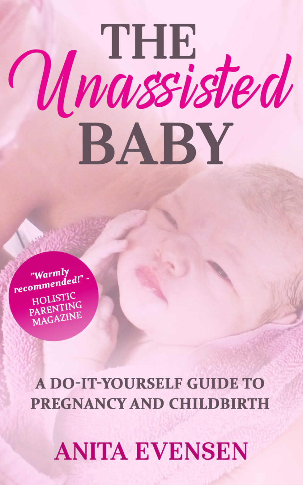 The Book - The Unassisted Baby